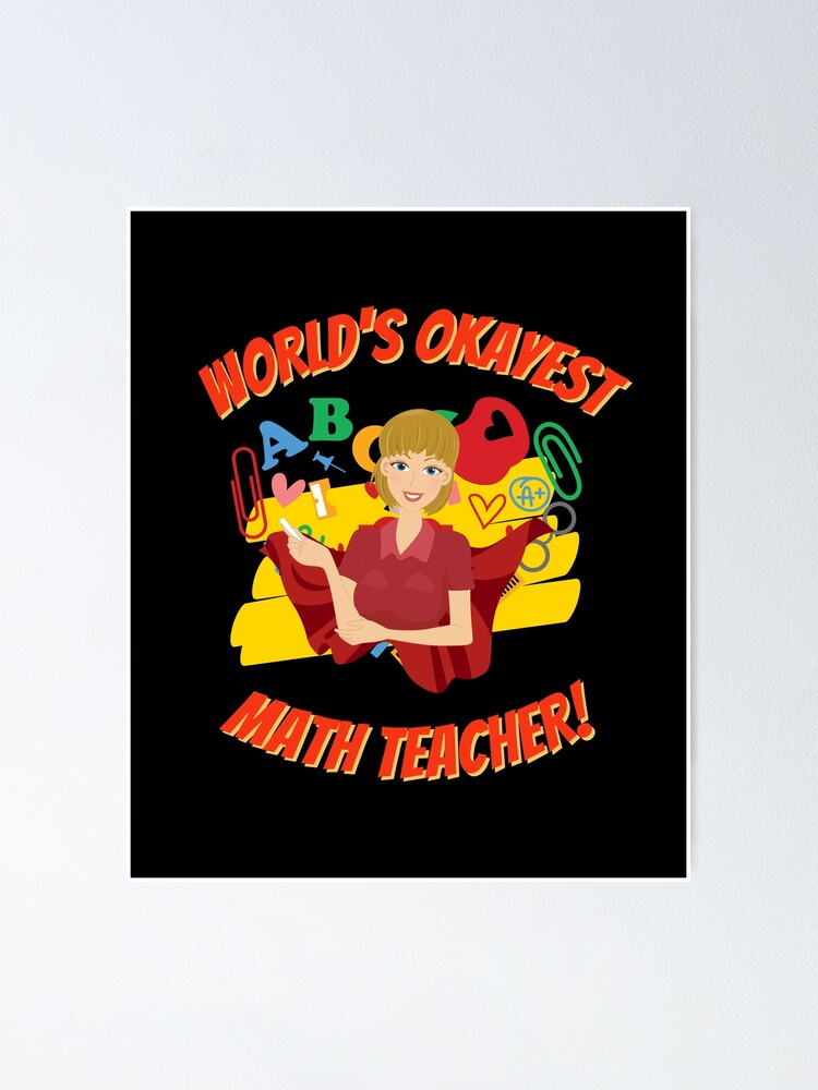 "Best Math Teacher Appreciation" Poster for Sale by superteachers ...