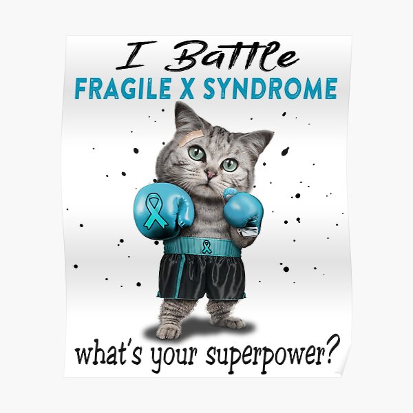 "Fragile X Syndrome Warrior - I Battle Fragile X Syndrome What Is Your ...