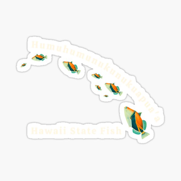 "Humuhumunukunukuapua'a, The State Fish of Hawaii." Sticker for Sale by ...