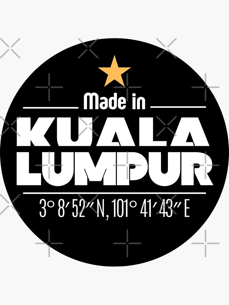 ""MADE IN KUALA LUMPUR" gps classic kl city logo" Sticker for Sale by ...