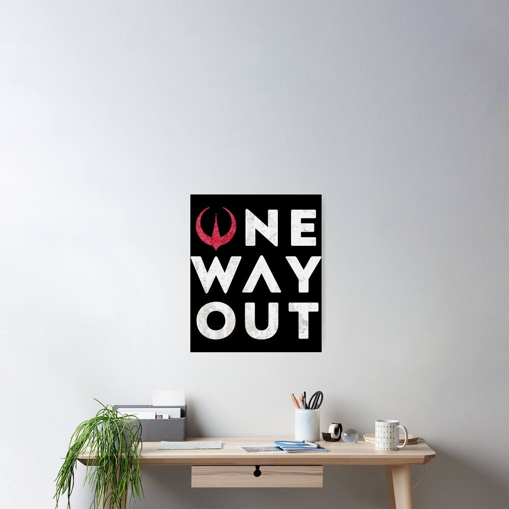 "One Way Out Andor" Poster for Sale by BlyGoop | Redbubble