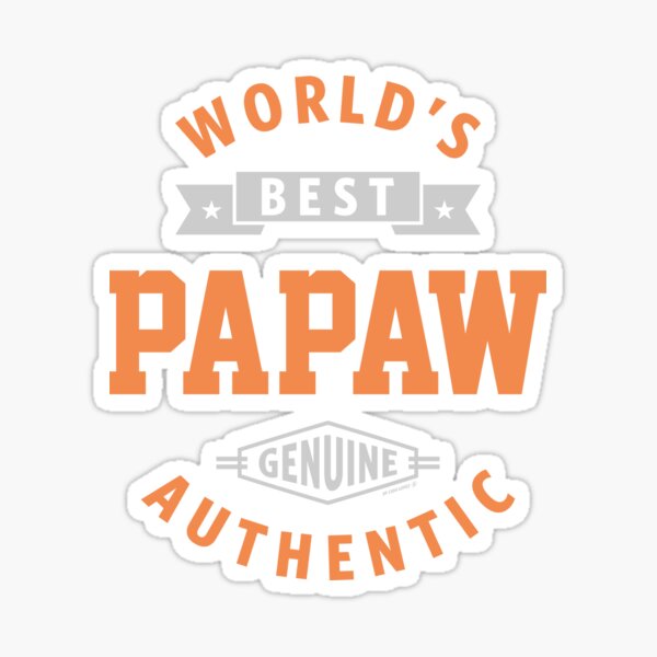 "World's Best Papaw" Sticker by cidolopez | Redbubble