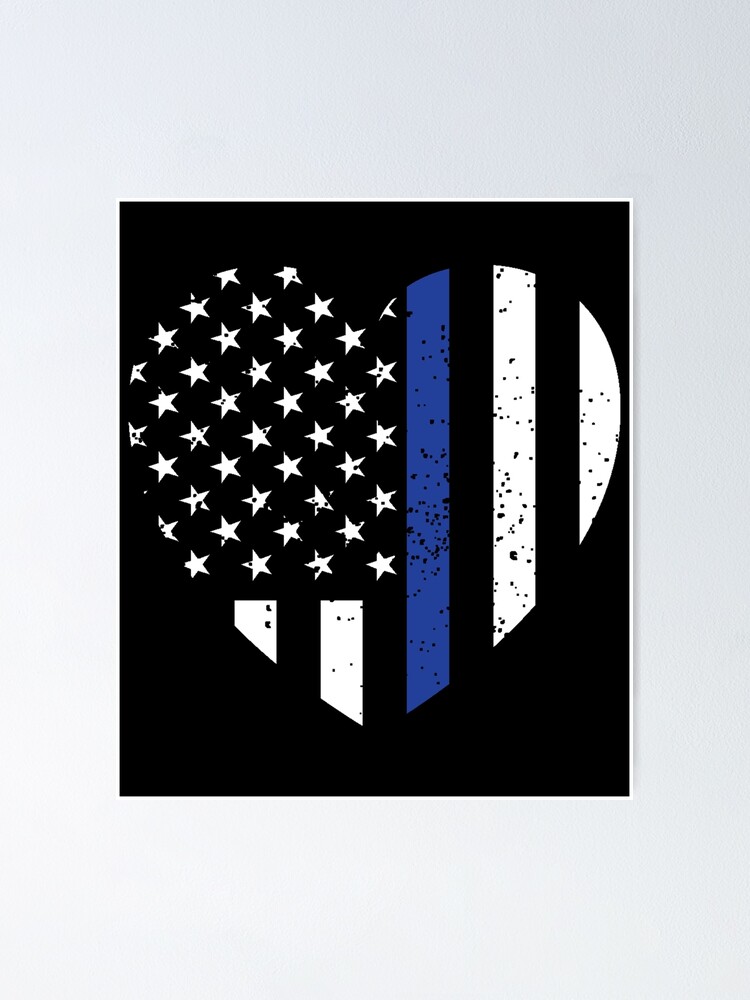 "Thin Blue Line Heart Police" Poster by printedkicks | Redbubble