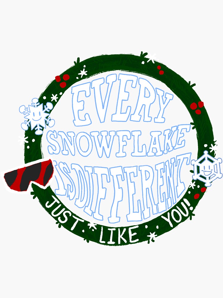 "Every Snowflake is Different " Sticker for Sale by Doodlegeist333 ...