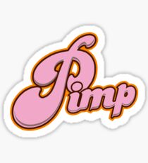 Pimp: Stickers | Redbubble