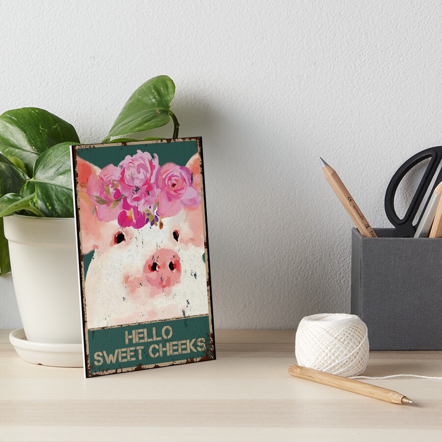 "Hello Sweet Cheeks Pig Flowers" Art Board Print for Sale by ...