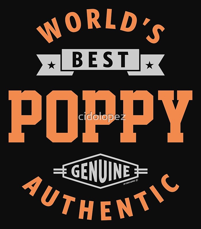 "World's Best Poppy" by cidolopez | Redbubble
