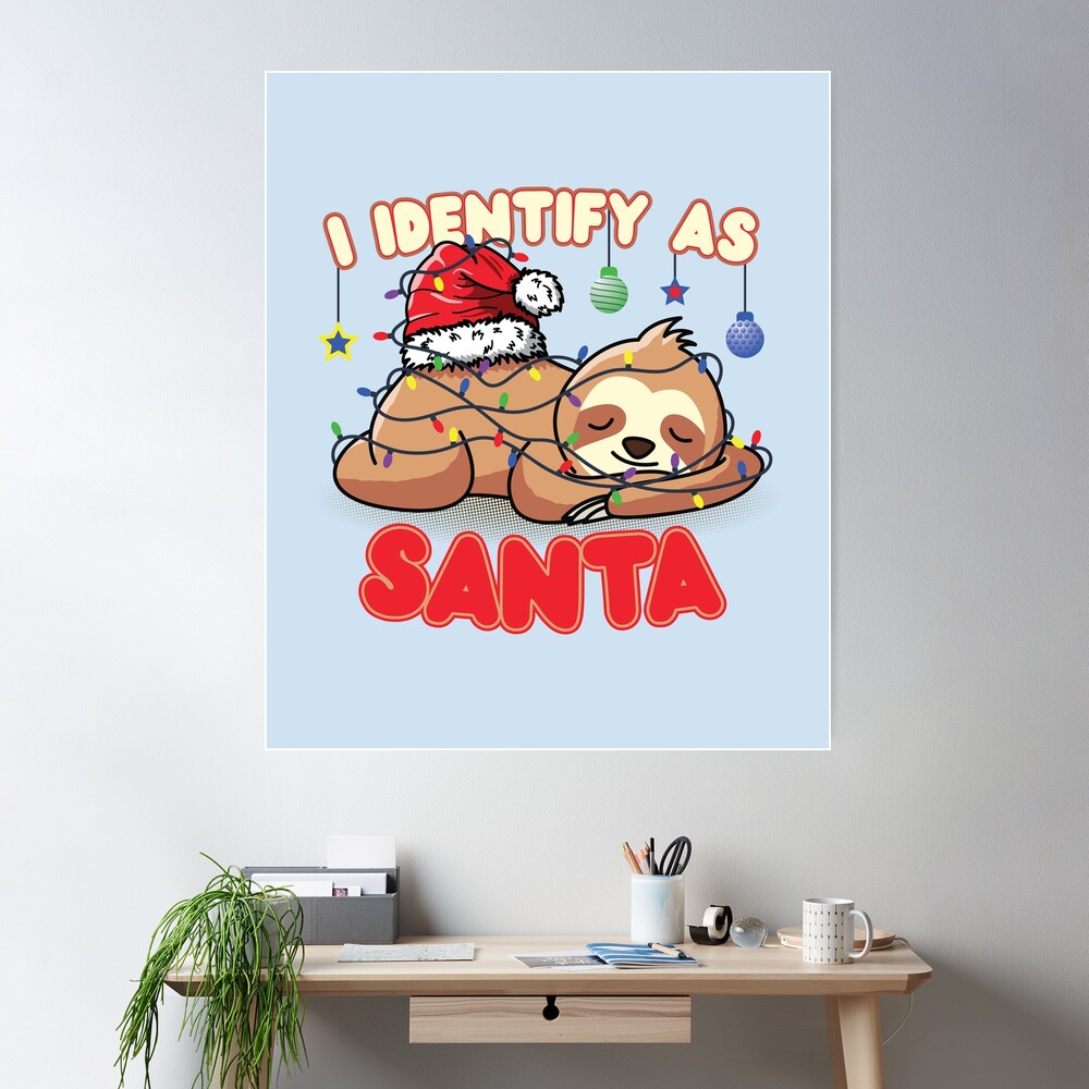 Santa Sloth Memes LET IT SLOW! Funny Sloth Santa Ugly Christmas