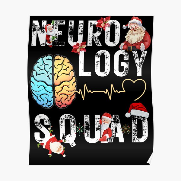 "Neurology Squad Neurologist Squad Neurology Christmas theme" Poster ...