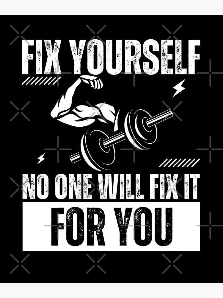 "Fix yourself no one will fix it for you | bodybuilding motivation ...
