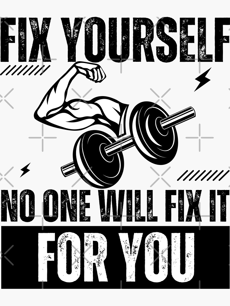 "Fix yourself no one will fix it for you | bodybuilding motivation ...