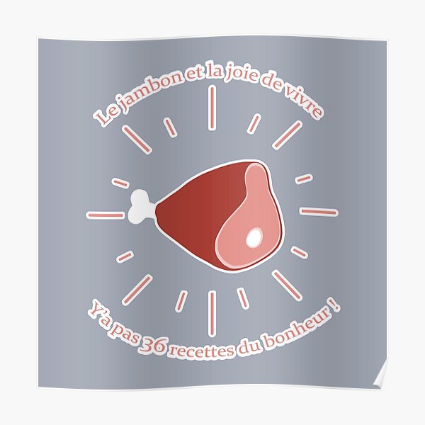 Póster «El círculo del jamón y la alegría de vivir - Kaamelott» de ...