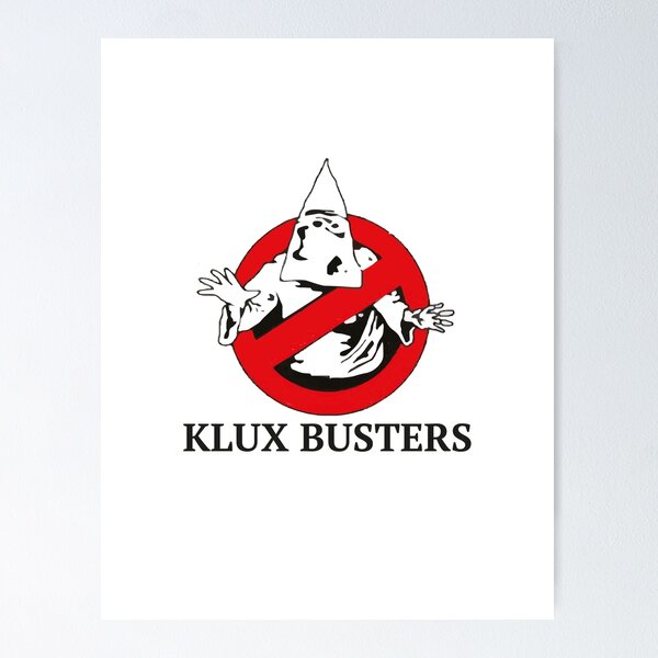 "Klux Busters" Poster for Sale by Jalib | Redbubble