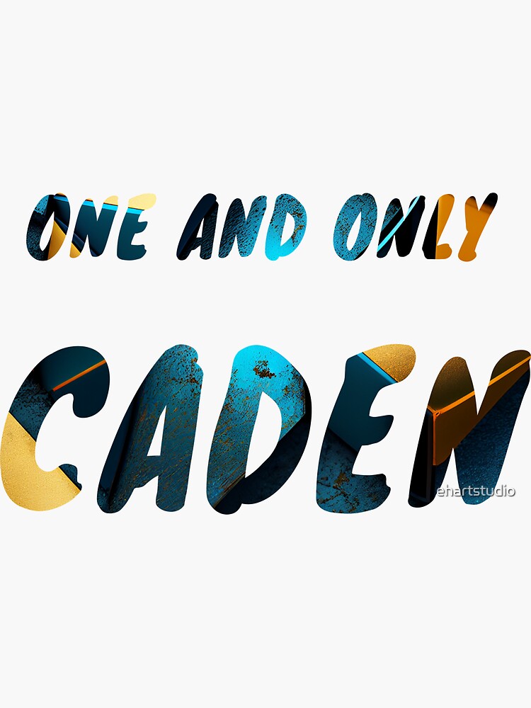 "One and only Caden Name" Sticker for Sale by ehartstudio | Redbubble