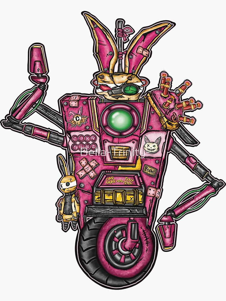"Claptrap Tiny Tina" Sticker for Sale by Bella-Trinity- | Redbubble