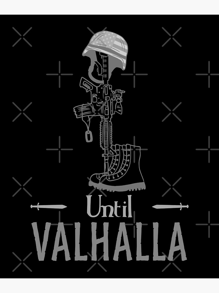 "Until Valhalla - Fallen Soldier Memorial" Poster for Sale by Georgy09 ...