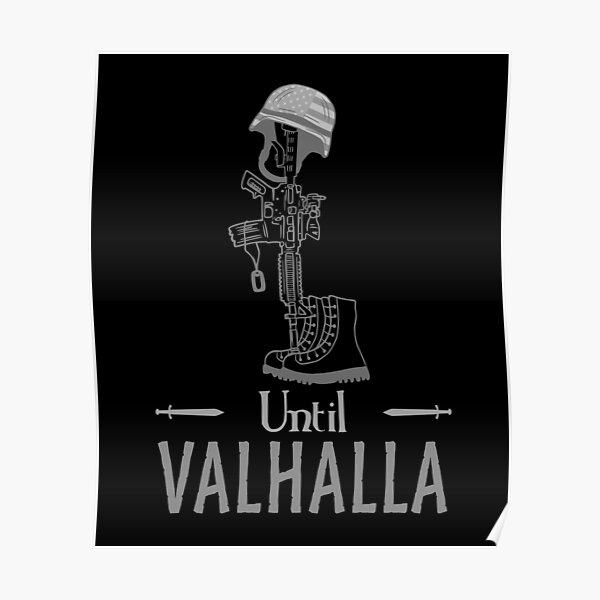 "Until Valhalla - Fallen Soldier Memorial" Poster for Sale by Georgy09 ...
