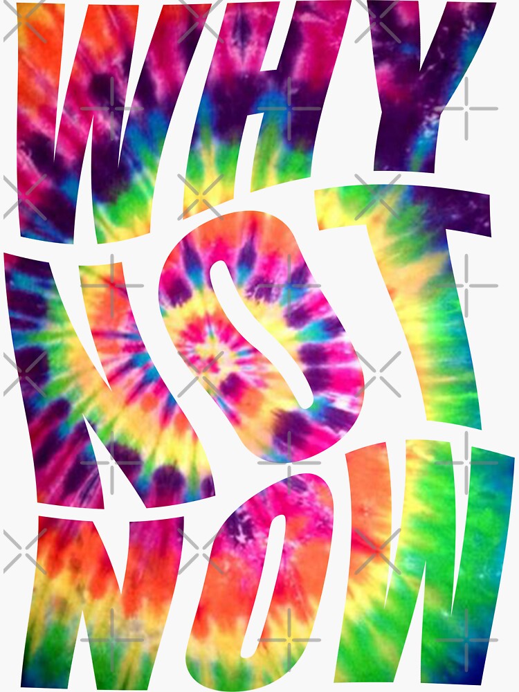 "why not now, positive quotes" Sticker for Sale by AsKartongs | Redbubble