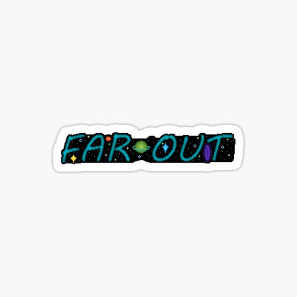 "Pixel art Far Out space themed sticker" Sticker for Sale by ...