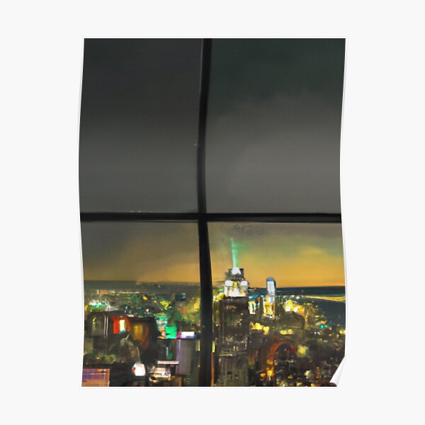 "A window overlooking NYC skyline" Poster for Sale by CatahoulaDoo ...