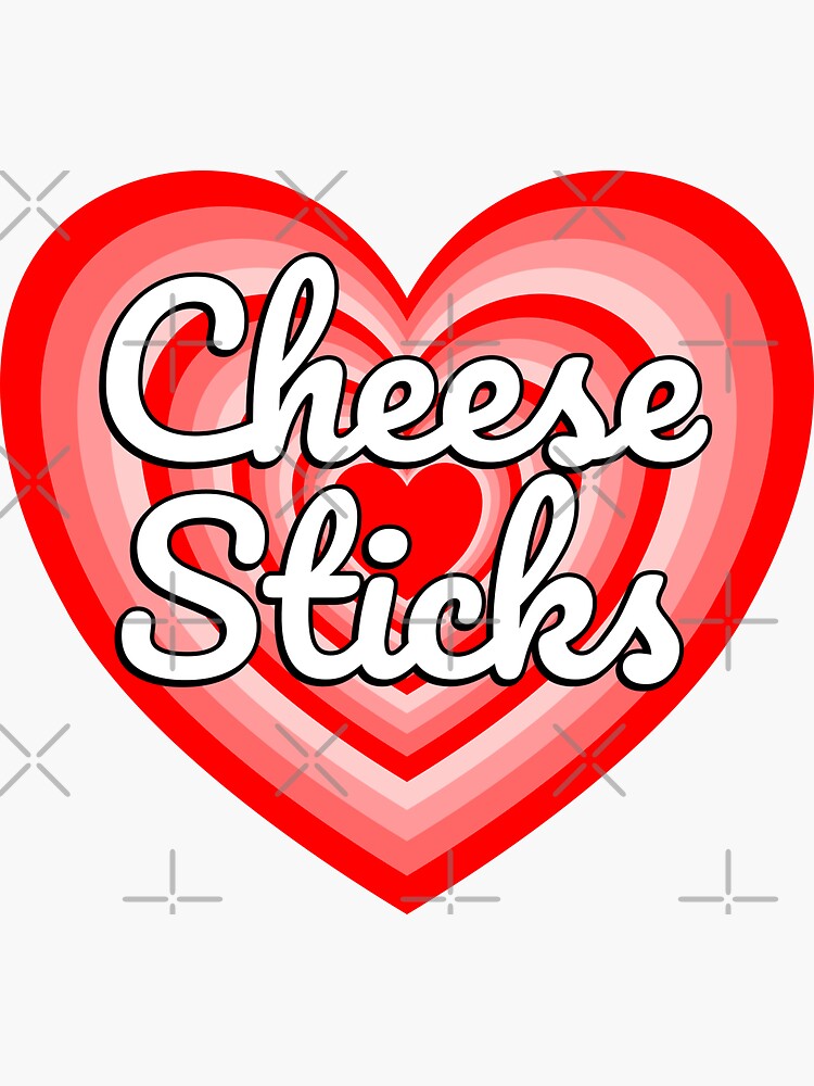 "I Love Cheese Sticks Heart Funny Cheese Lover Mozzarella Sicks Cheese ...