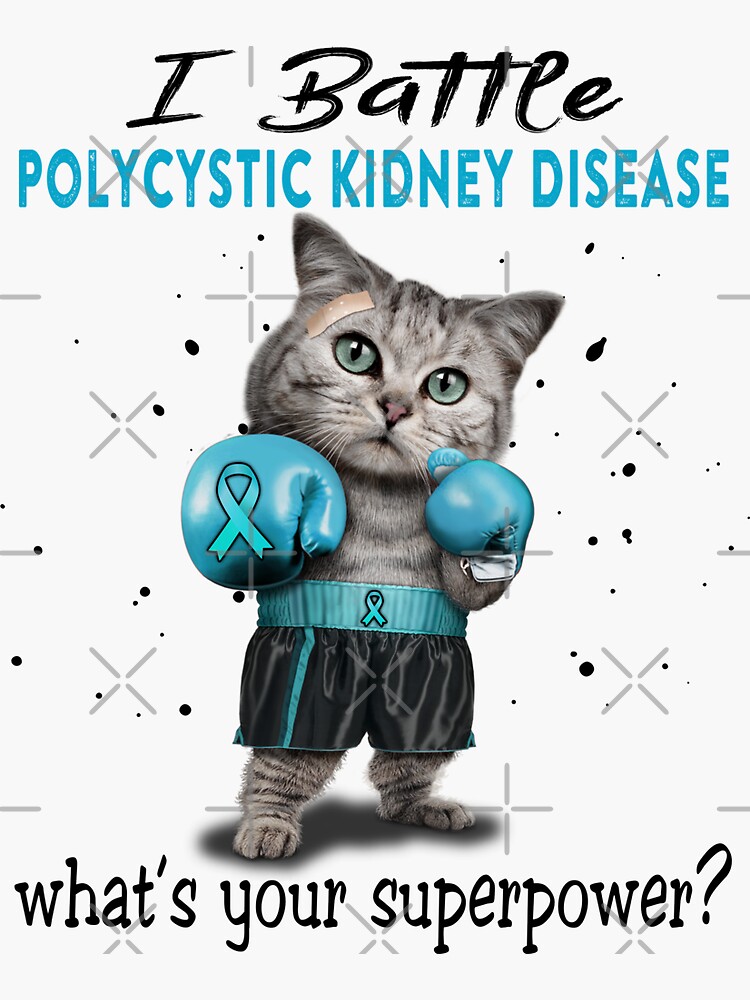 "Polycystic Kidney Disease Warrior - I Battle Polycystic Kidney Disease ...
