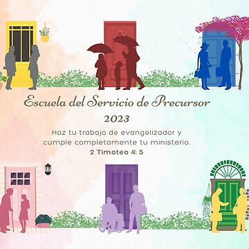 "Escuela del Servicio de Precursor; 2023; 2 Timoteo 4:5" Poster for ...