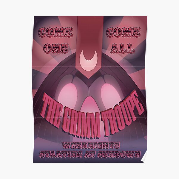 The Grimm Troupe Poster Design Poster For Sale By Skyseeker Art Redbubble