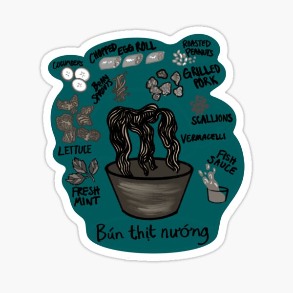 "Deconstructed Bun Thit Nuong" Sticker for Sale by AFaganbehere1 ...