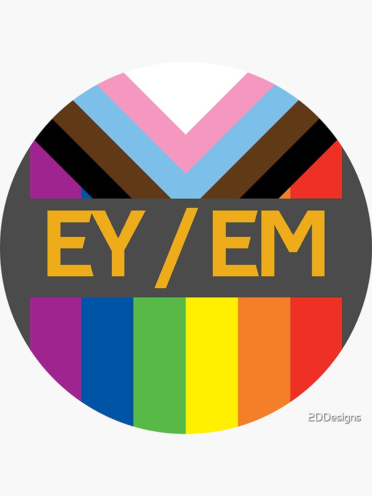 "Pronoun Badge (Ey/Em)" Sticker for Sale by 2DDesigns | Redbubble