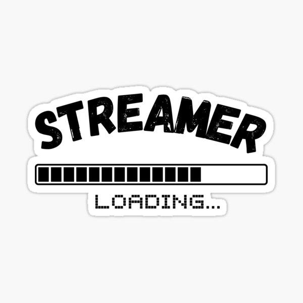 "funny streamer loading" Sticker for Sale by belmokhtar41021 | Redbubble