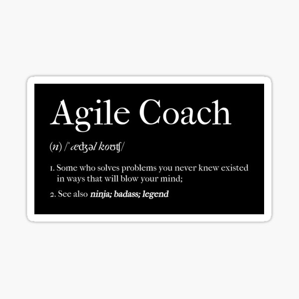 "Funny Agile Coach Definition 2" Sticker for Sale by Zee-Tree | Redbubble