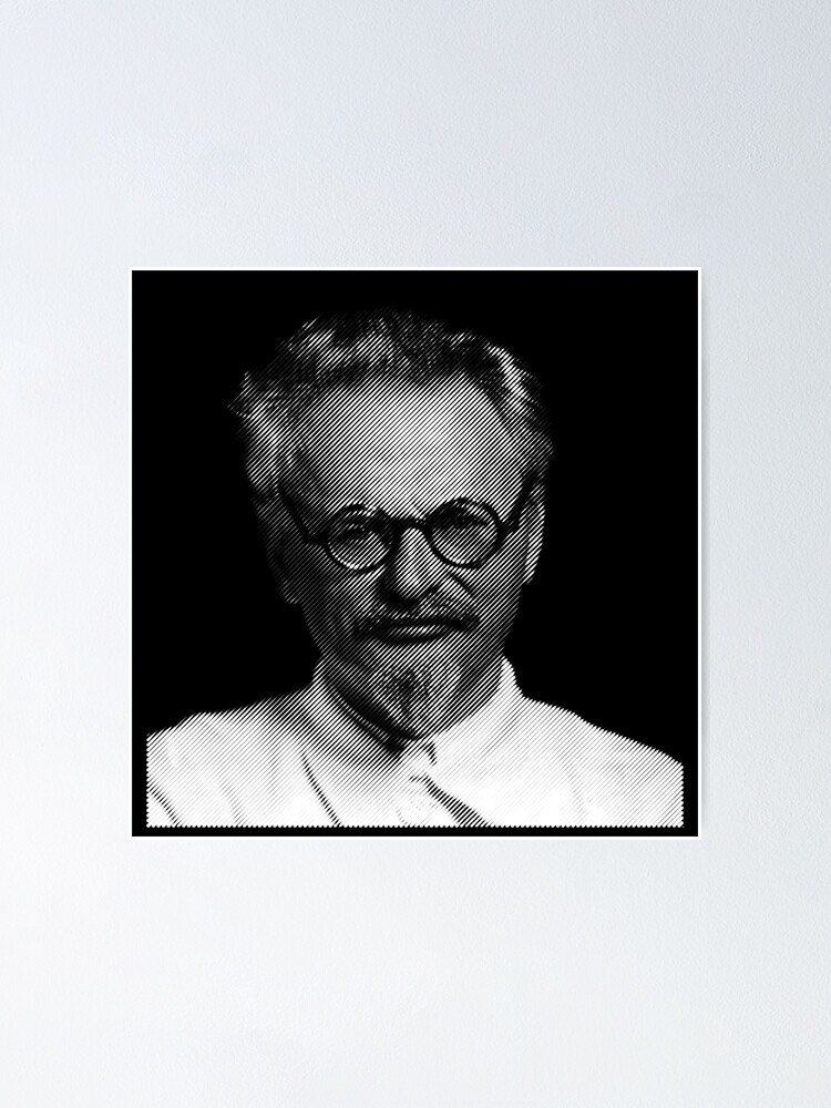 " Leon Trotsky " Poster by kislev | Redbubble