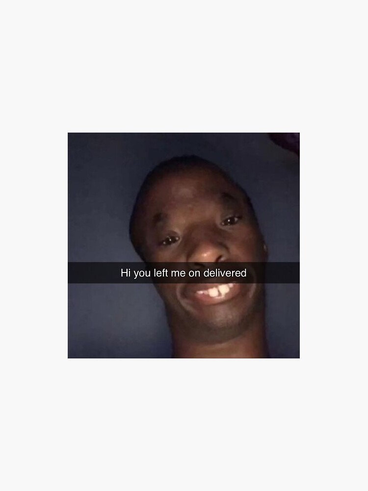 "u left me on delivered" Sticker for Sale by chazindia | Redbubble