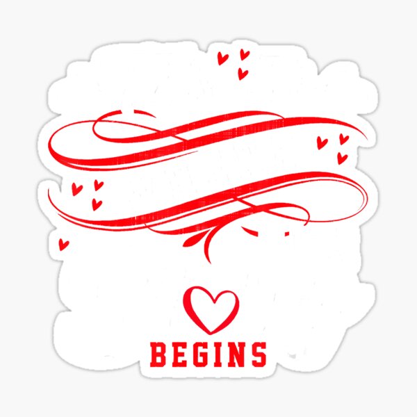 "This Is Where Our Story Begins Shirt Valentine Love Apparel" Sticker ...