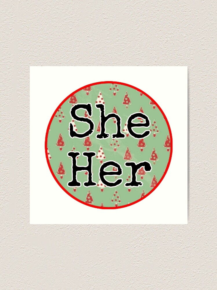 "Wrapping paper inspired pronouns she her " Art Print for Sale by ...