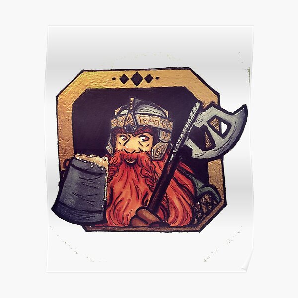 "Lotr prompt gimli" Poster for Sale by hoytlisbeth | Redbubble