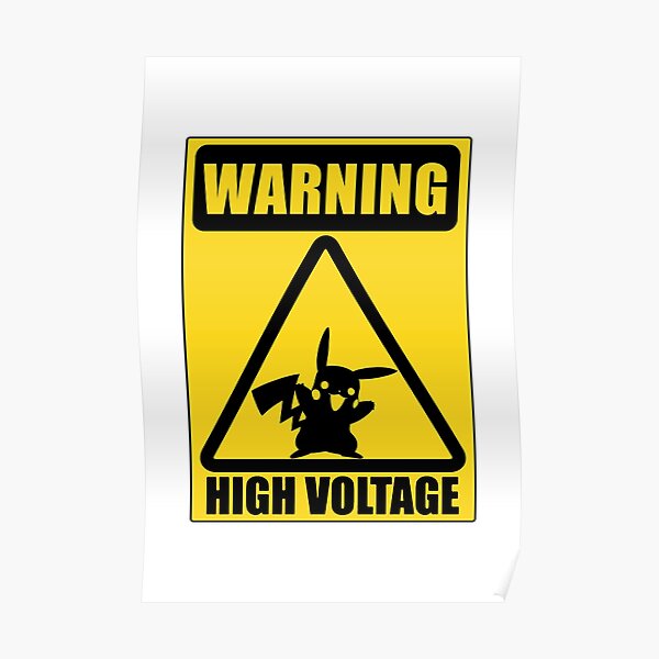 "Warning high voltage" Poster for Sale by ducky100 | Redbubble