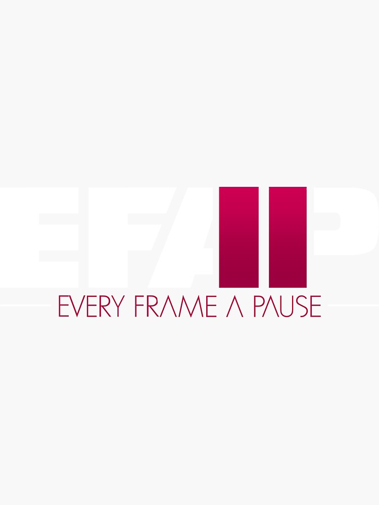 "Every Frame A Pause - EFAP" Sticker for Sale by EFAP | Redbubble