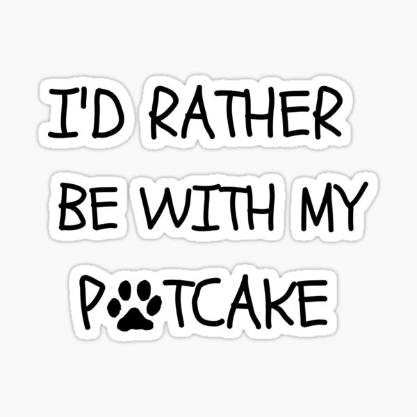 "I'd Rather Be With My Potcake for Dog Lover Dad Mom" Sticker for Sale ...