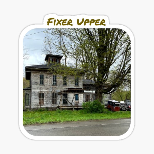 "Fixer Upper" Sticker for Sale by TechLaughs | Redbubble