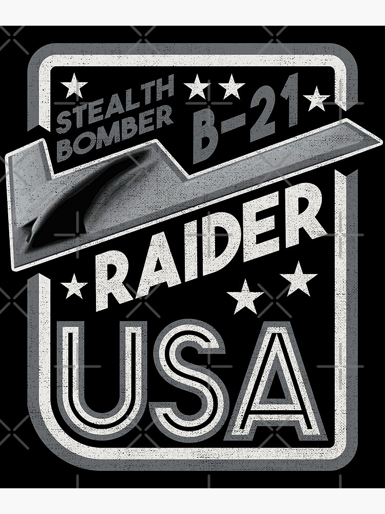 "B-21 Raider Stealth Bomber #3295" Poster for Sale by Rare-Militia ...