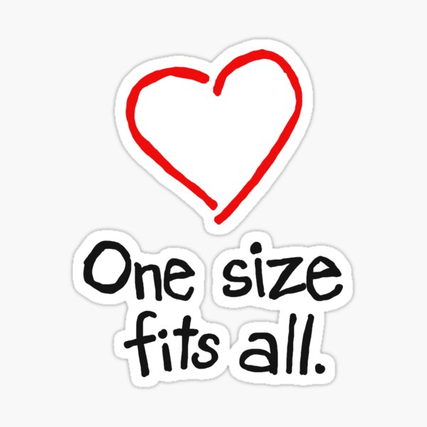 "One Size Fits All" Sticker for Sale by stiksart | Redbubble