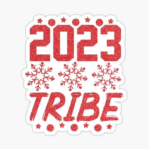 "2023 Tribe 3 modern New Year party" Sticker for Sale by NewNorthEnd ...