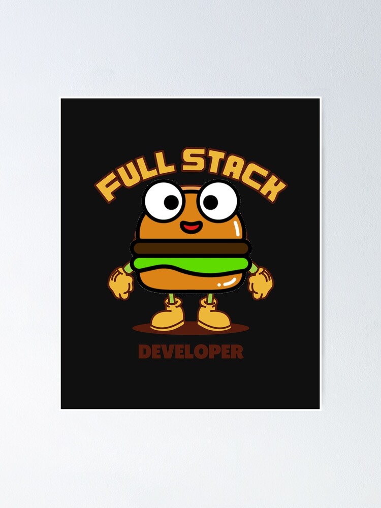 "Programmer Coding Full Stack Developer" Poster for Sale by ...