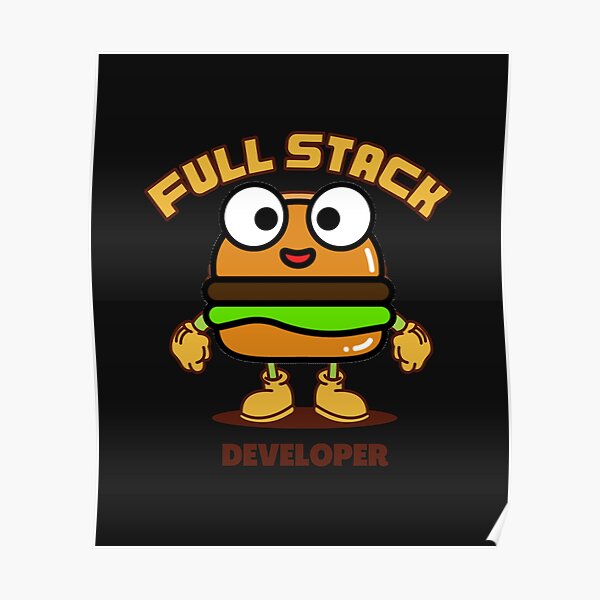 "Programmer Coding Full Stack Developer" Poster for Sale by ...