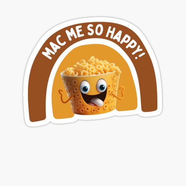 "Mac Me So Happy" Sticker for Sale by TranMuse | Redbubble