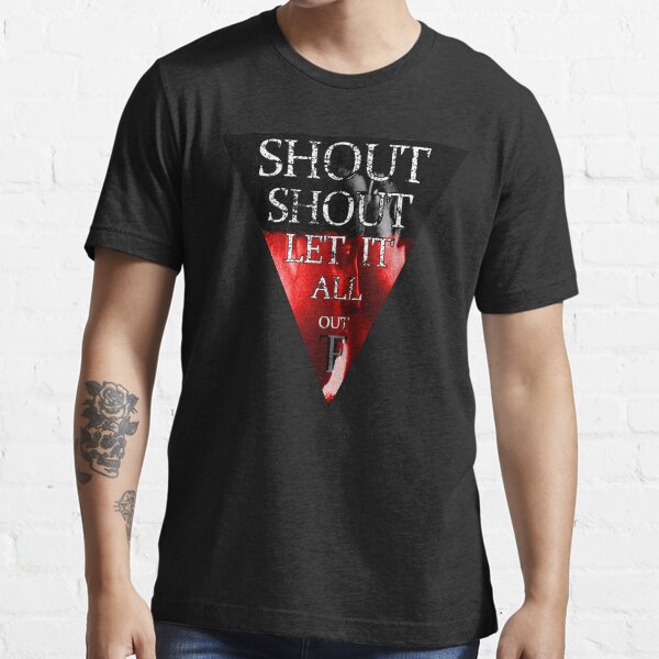 "Shout Shout" T-shirt for Sale by gorgeouspot | Redbubble | shout t ...
