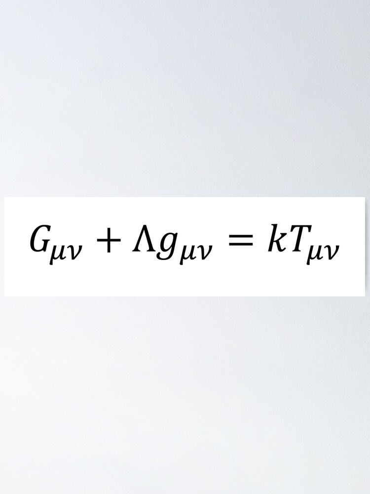 "Einstein Field Equation Of General Relativity" Poster for Sale by ...