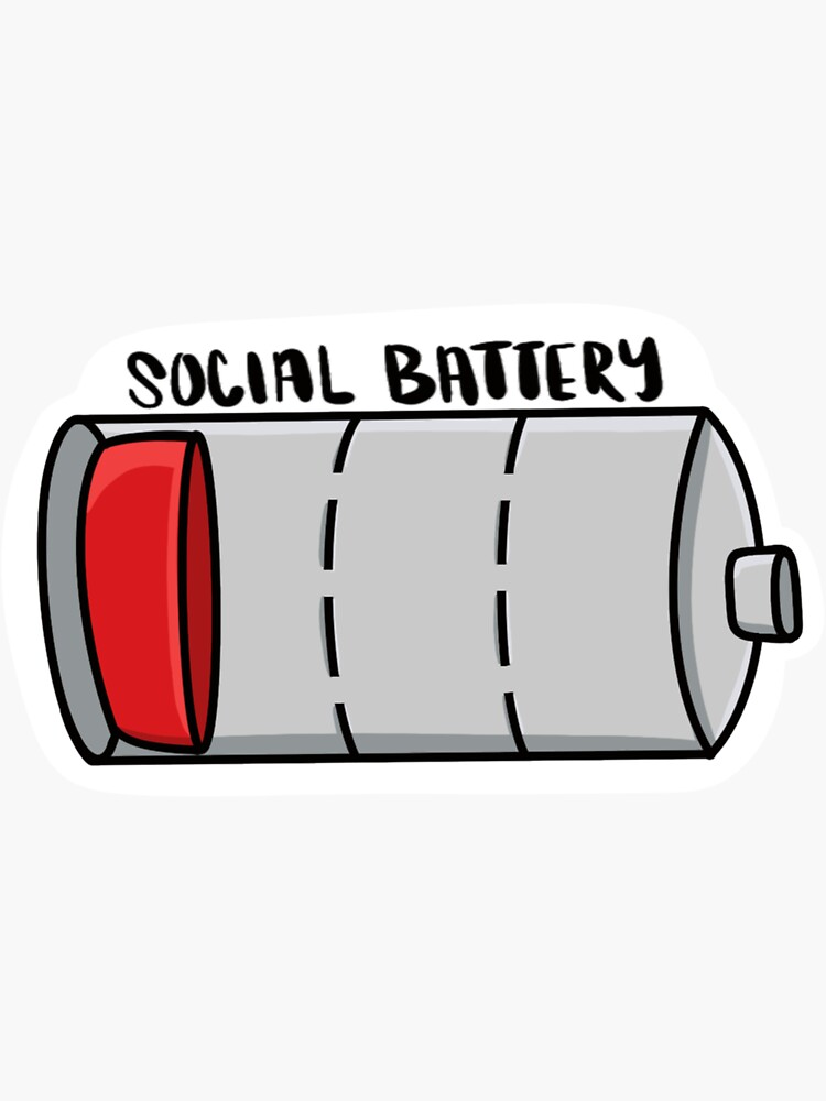 "Social Battery" Sticker for Sale by boyard33 | Redbubble